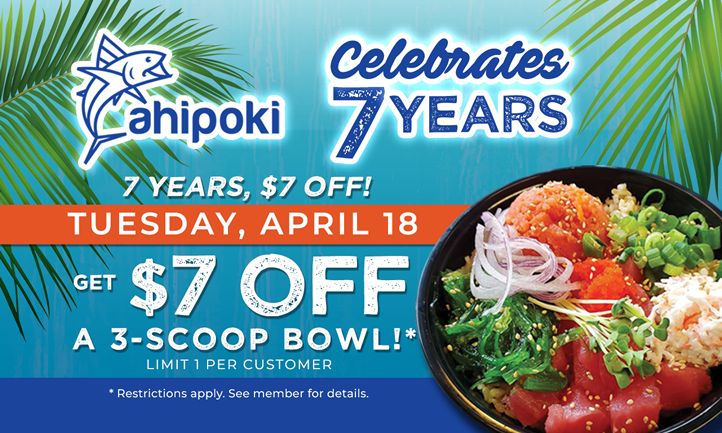 Ahipoki Restaurants Celebrate Seven Years with Seven Dollars Off a Poke ...