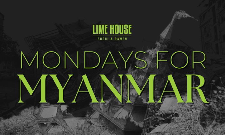 Lime House Pledging 3% of Total Sales Each Monday to Support Myanmar ...